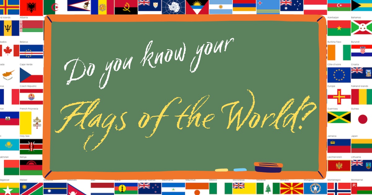 Learn the Flags of the World | Happy Chem Trails